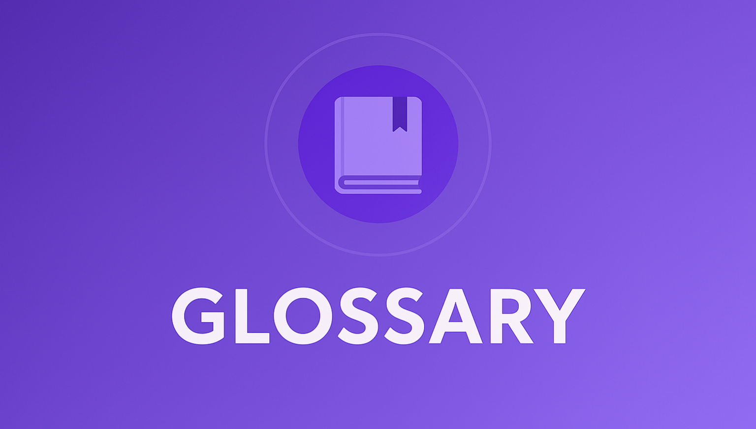 Commercial Real Estate Glossary: Key Terms & Definitions